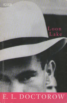 Loon Lake By El Doctorow · Dedicated To