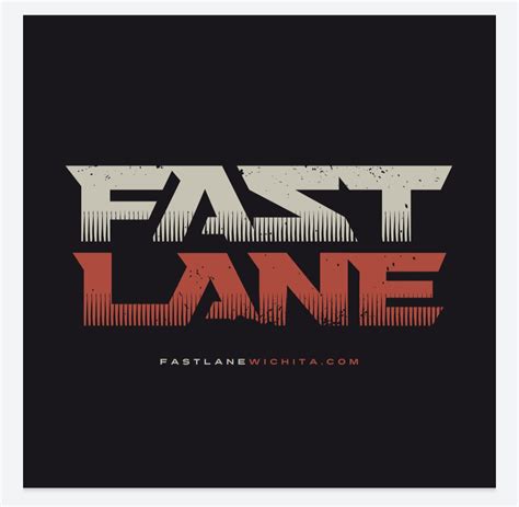 Fast Lane Wichita By Eb