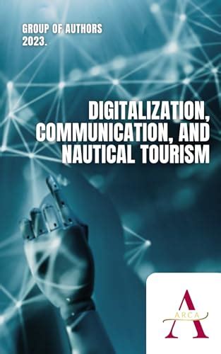 Digitalization Communication And Nautical Tourism By Đorđe