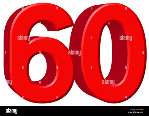 Numeral 60 Sixty Sixty Isolated On White Background 3d Render Stock
