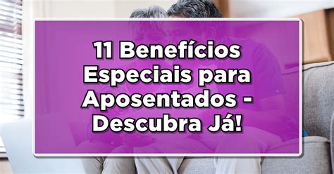 Cartão Benefício INSS Benefícios Especiais para Aposentados Descubra Já Diário de Notícias