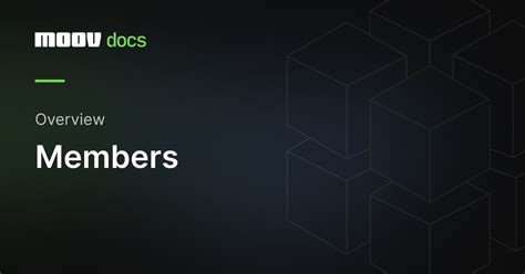 Members Moov Documentation