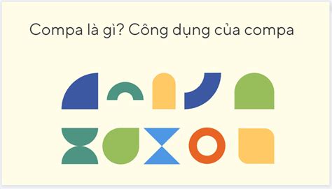 Compa là gì Công dụng của compa