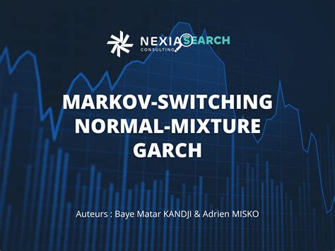 Markov Switching Normal Mixture Garch Nexialog