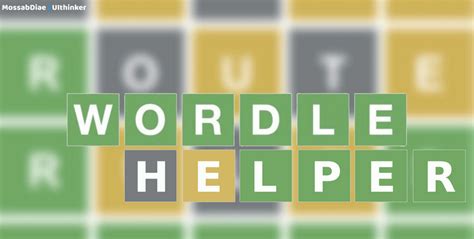 Wordle Helper How To Never Lose In Wordle Again Mossab Diae