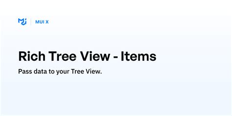 Rich Tree View Items Mui X