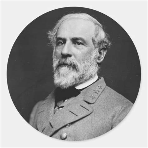 Robert E Lee Famous Quotes Quotesgram