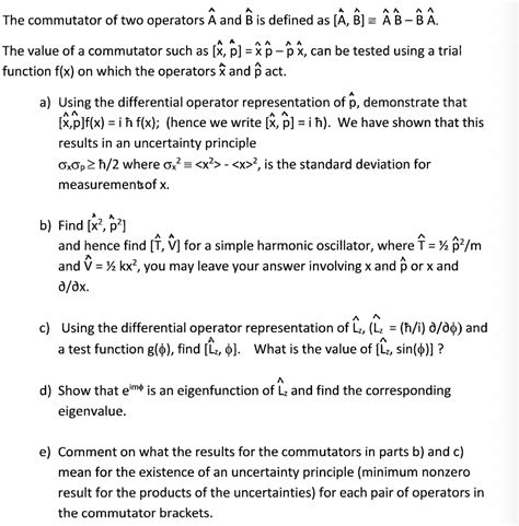 Solved Aa The Commutator Of Two Operators Â And Ô Is Defined