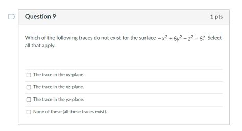 Solved D Question 9 1 Pts X Which Of The Following