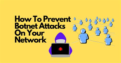 How To Prevent Botnet Attacks On Your Network Secureblitz