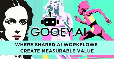 gooey ai shared workflows with measureable value
