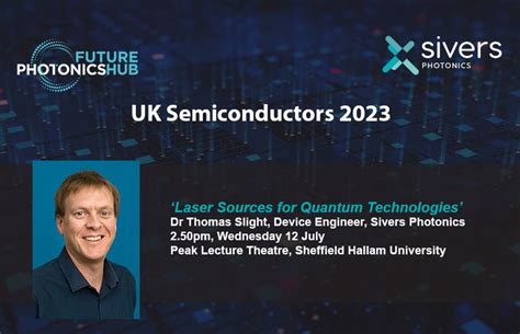 Sivers Photonics On Linkedin Sivers Photonics Talking At Uk