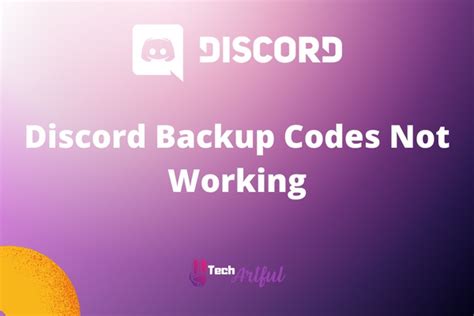SOLVED Discord Backup Codes Not Working
