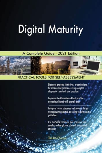 Digital Maturity A Complete Guide 2021 Edition Ebook By Gerardus Blokdyk Epub Rakuten Kobo