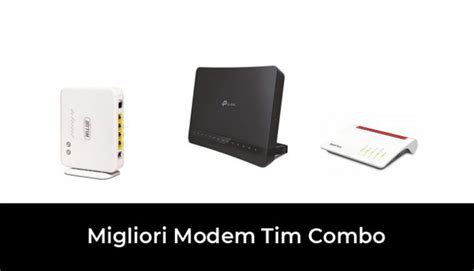34 Migliori Modem Tim Combo Nel 2024 Recensioni Opinioni Prezzi