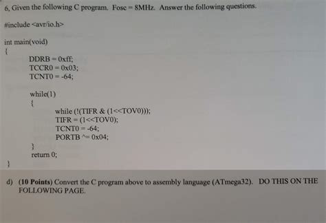 6 given the following c program fosc 8mhz answer