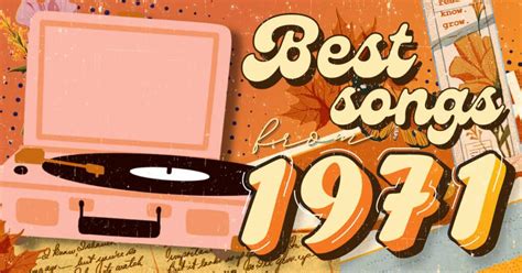 41 Best Songs From 1971 Music Grotto