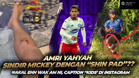 Amri Yahyah Sindir Faisal Halim Tunjuk Pakai Shin Pad Untuk Elak