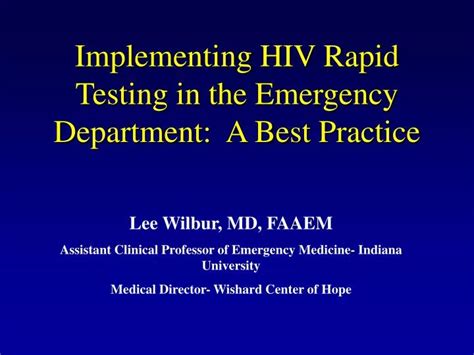 PPT Implementing HIV Rapid Testing In The Emergency Department A Best Practice PowerPoint