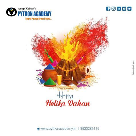 Holi Dahan The Festival Of Triumph And Renewal At Anup Kelkars Python