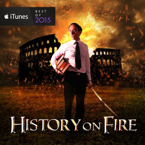 History On Fire Podcast Daniele Bolelli Listen Notes