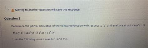 Solved Determine The Partial Derivative Of The Following Chegg