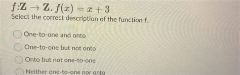 Solved F Z → Z F X X 3 Select The Correct Description