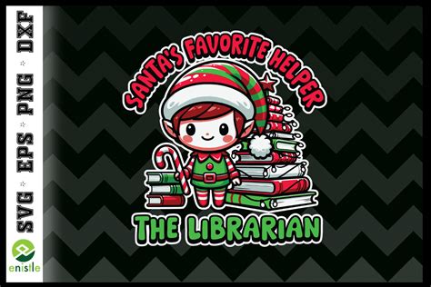 Santas Favorite Helper Librarian Svg Graphic By Enistle · Creative Fabrica