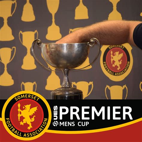 Somerset Football Association On Linkedin The Somerset Fa County Cups