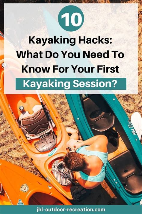 Beginner Kayaking Tips For First Time Paddlers Artofit