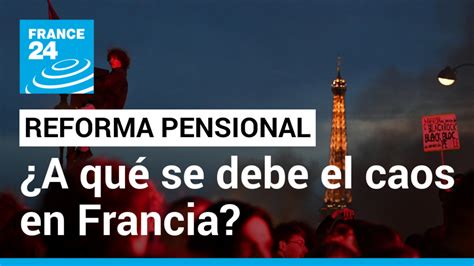 La Reforma Pensional Que Podr A Hacer Tambalear Al Gobierno De Emmanuel Macron El Debate