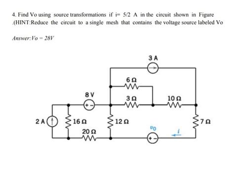 Solved 4 Find Vo Using Source Transformations F I 52 A In