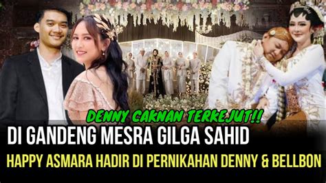 MENGEJUTKAN Hadir Di Pernikahan Denny Caknan Bella Bonita Happy