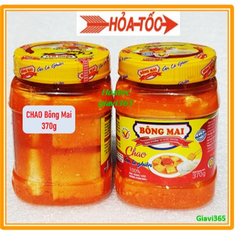 Chao Bong Mai 370g Shopee Singapore