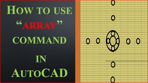 How To Use Array Command In Autocad Youtube