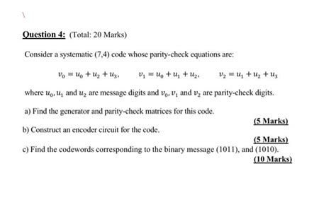 solved consider a systematic 7 4 code whose parity check