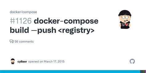 Docker Compose Build Push · Issue 1126 · Dockercompose · Github