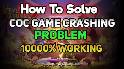 How To Solve Coc Game Crashing Problem How To Fix Coc From Crashing Youtube