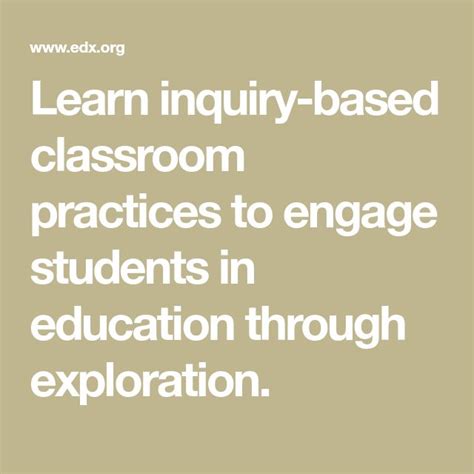 Exploring Inquiry Based Classroom Practices