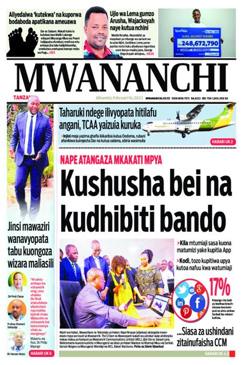 Nape Atangaza Mkakati Wa Kushusha Bei Mpya Ya Bando Magazeti Ya Leo
