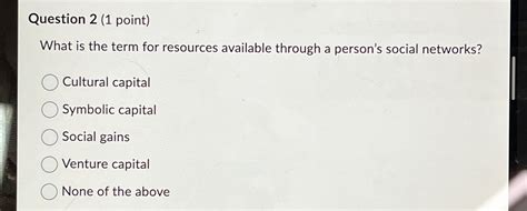 solved question 2 1 ﻿point what is the term for resources