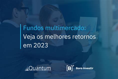 Ranking Dos Melhores Fundos Multimercado Aposte Tecnologia