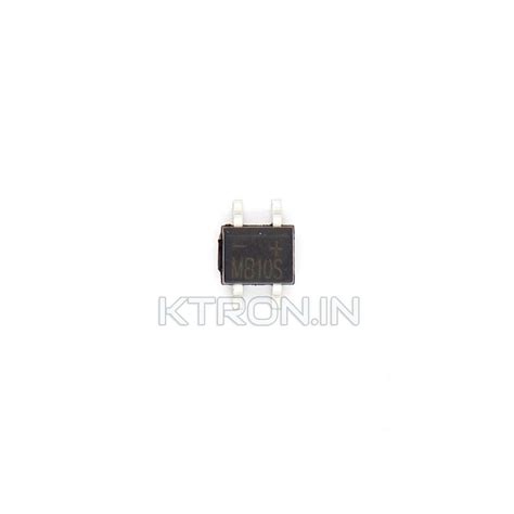 Buy Mb10s Bridge Rectifier Smd Soic 4 Ktron India
