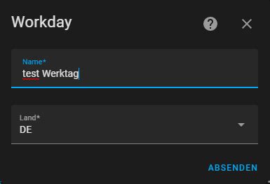 Home Assistant Workday Sensor Jetzt Als Integration Ohne YAML Nutzen