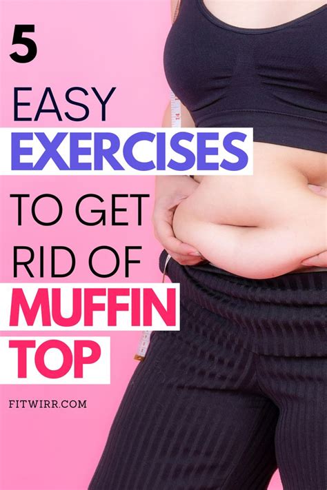 5 Exercises To Get Rid Of Muffin Top For Good Says A Top Trainer In