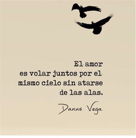 Pin de 𝓐𝓷𝓪 𝓛𝓾𝓬𝓲𝓪 ॐ en Danns Vega Amor Frases verdaderas Frases