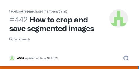 How To Crop And Save Segmented Images · Issue 442 · Facebookresearch