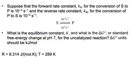Solved Suppose That The Forward Rate Constant Kf For The
