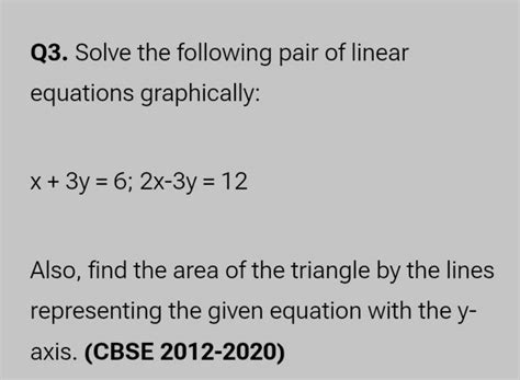 Q3 Solve The Following Pair Of Linear Equations Graphically X 3y 6 2x3