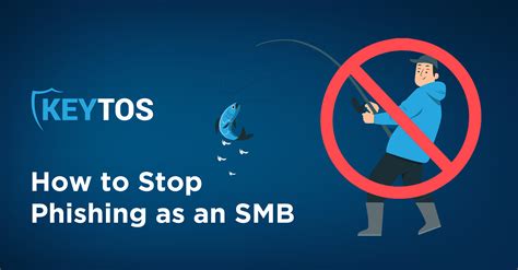How To Prevent Phishing As A Small Business Keytos
